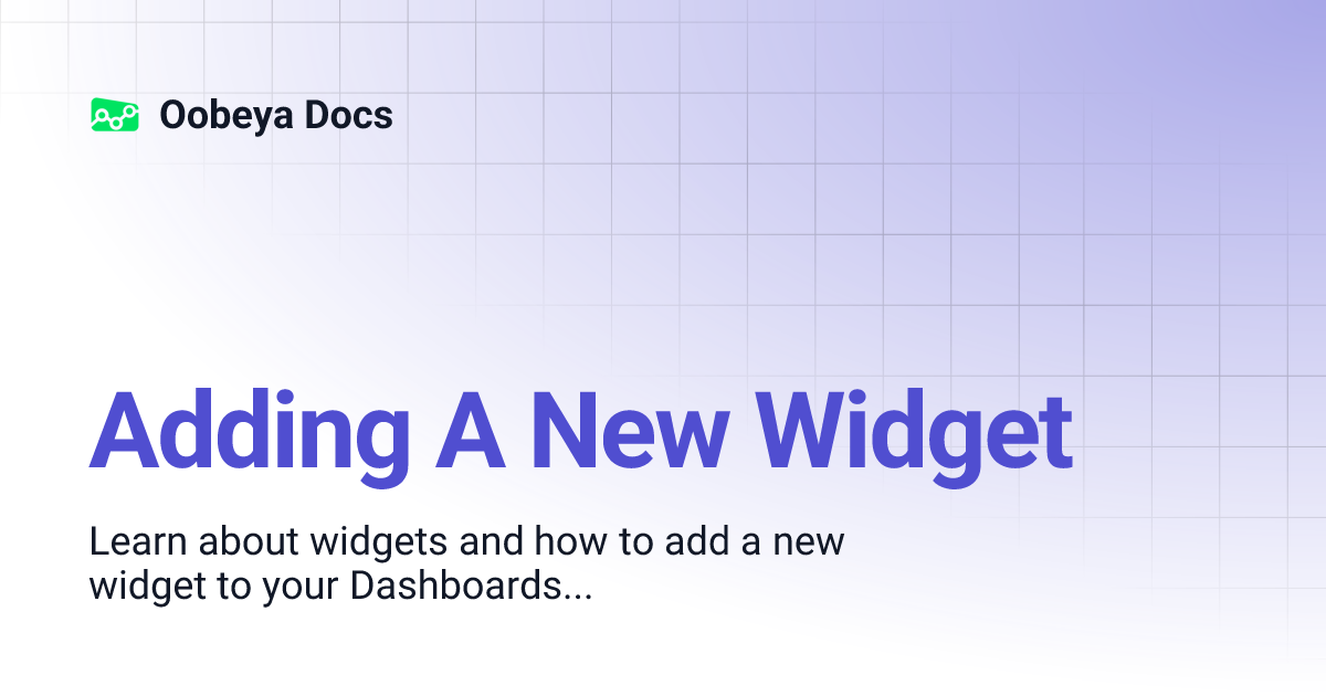 Adding A New Widget | Oobeya Docs