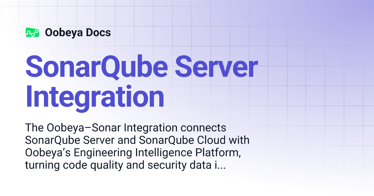 SonarQube Integration | Oobeya Docs