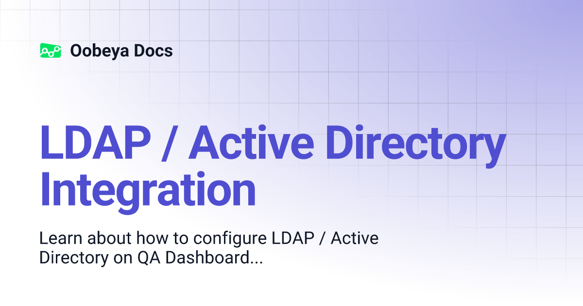 LDAP / Active Directory Integration | Oobeya Docs