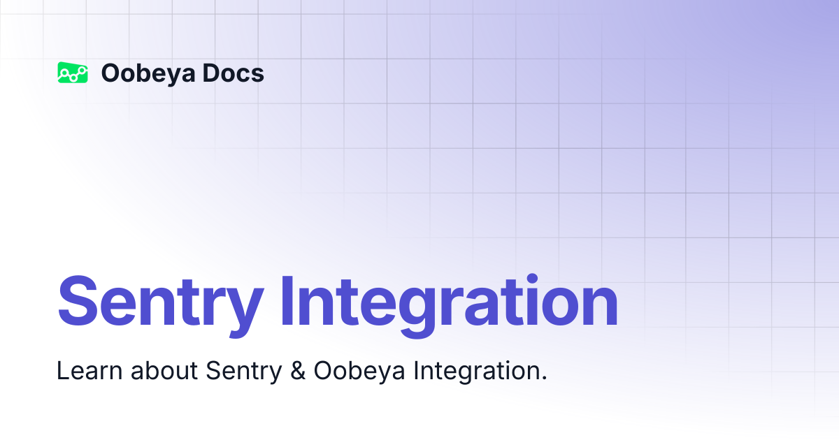 Sentry Integration Oobeya Docs