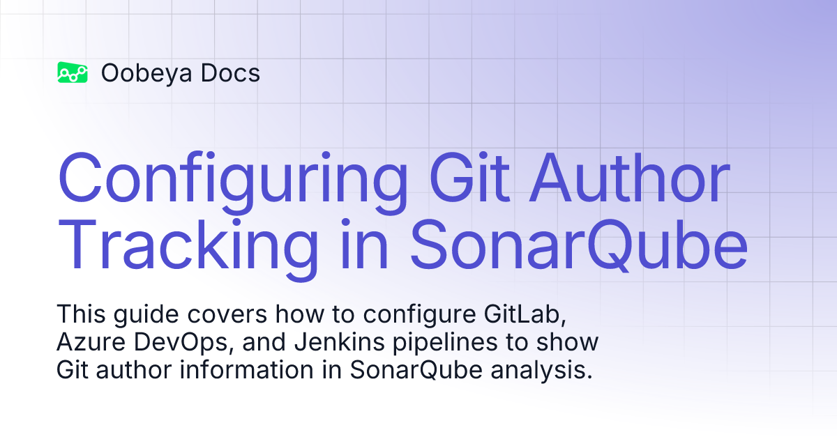 Configuring Git Author Tracking in SonarQube | Oobeya Docs